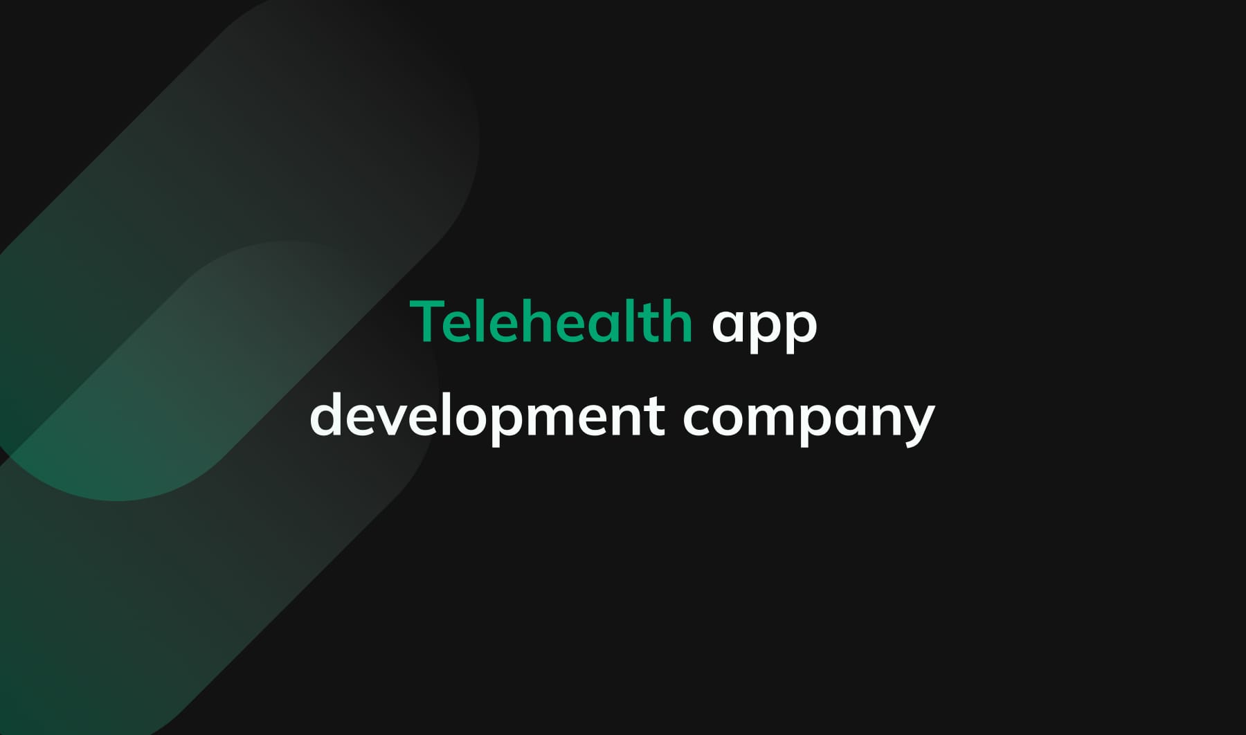 Telehealth App Development Company