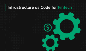 Infrastructure as Code for Fintech - Pragmatic Coders